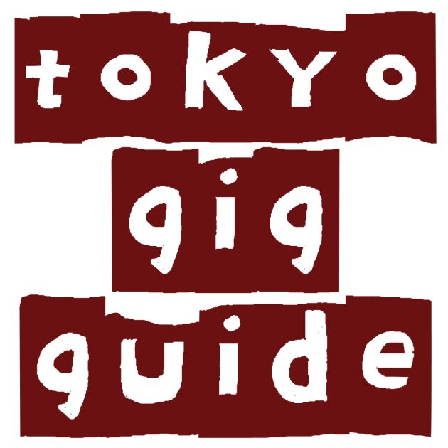 Tokyo Gig Guide Tickets