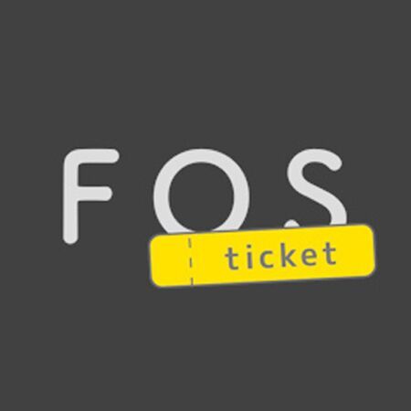 FOS ticket Tickets