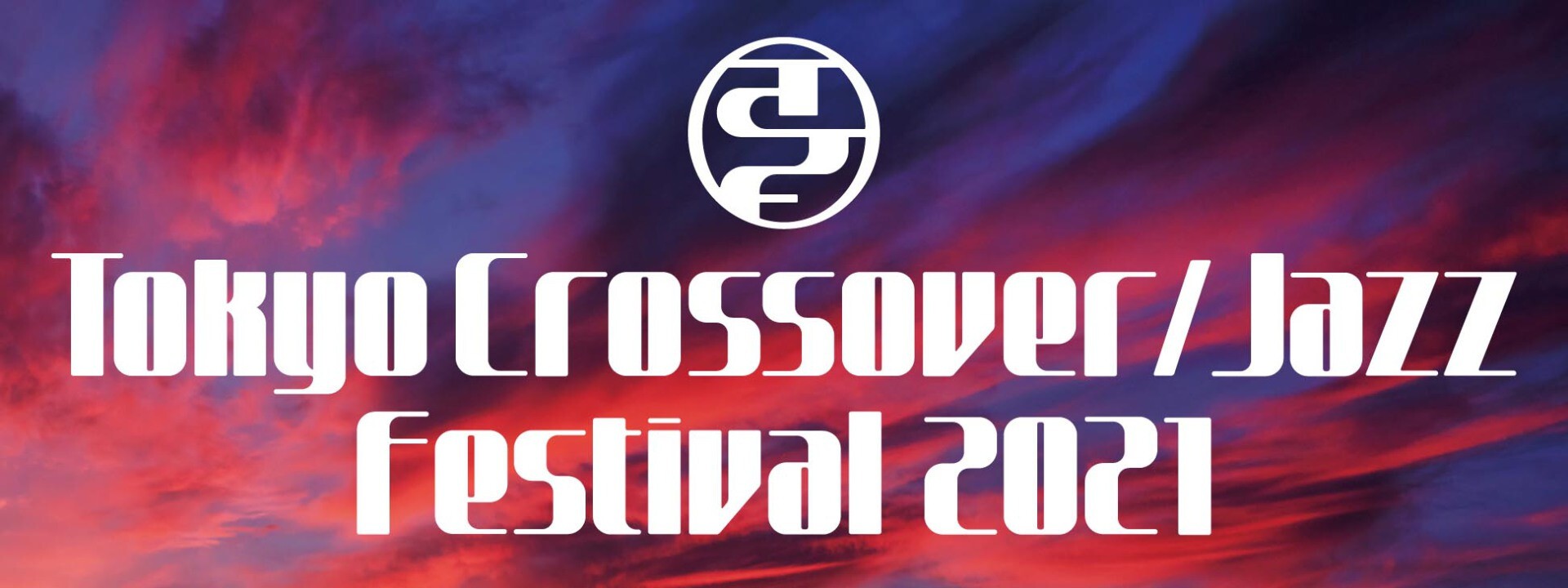 Tokyo Crossover/Jazz Festival 2021 - Zaiko